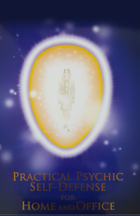 MCKS Psychic Self-Defense© Sunday 27th July - Pranic Healing ...